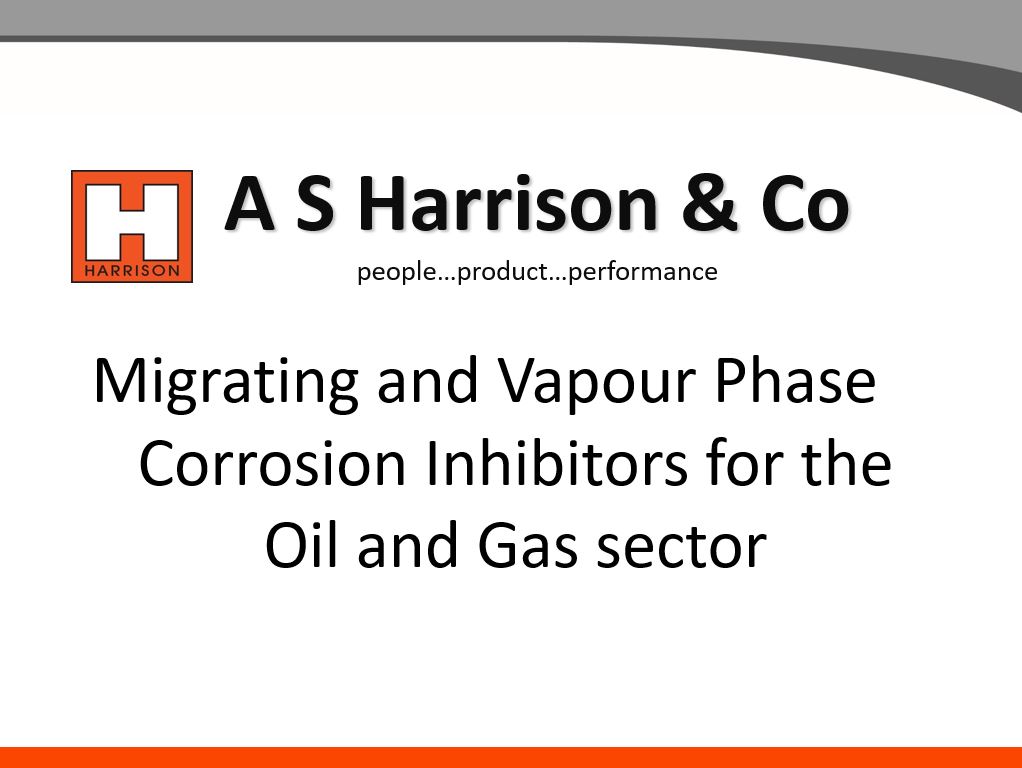 Migrating and Vapour Phase Corrosion Inhibitors for the Oil & Gas ... Migrating and Vapour Phase Corrosion Inhibitors for the Oil & Gas ...