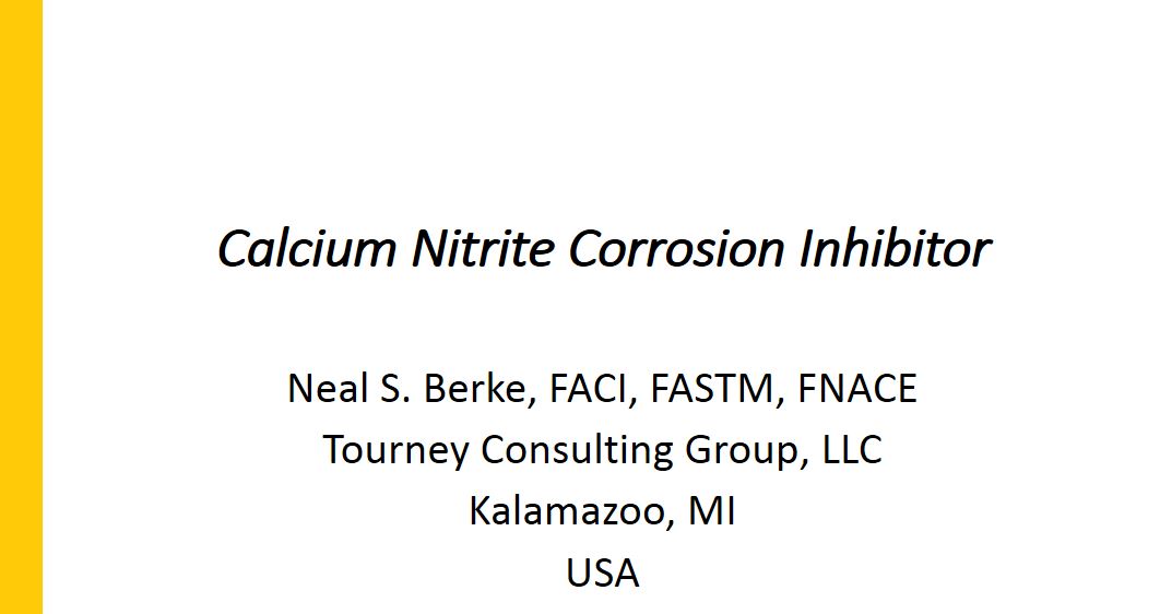 Calcium Nitrite Corrosion Inhibitor | Neal Berke - The Australasian ...